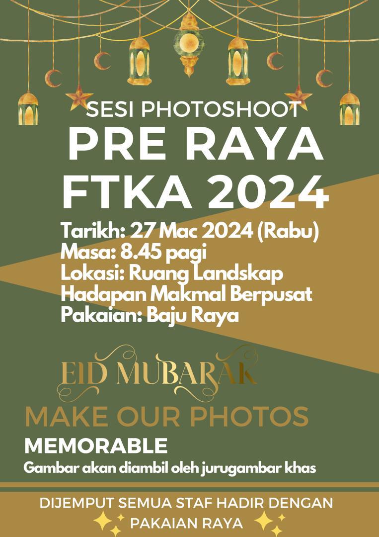 FTKA - Faculty of Civil Engineering Technology - Pre Raya Photoshoot ...